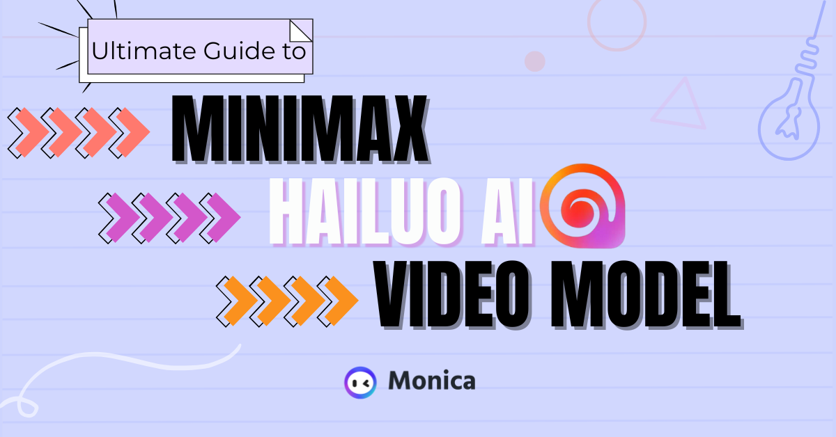 Ultimate Guide to Minimax Hailuo AI Video